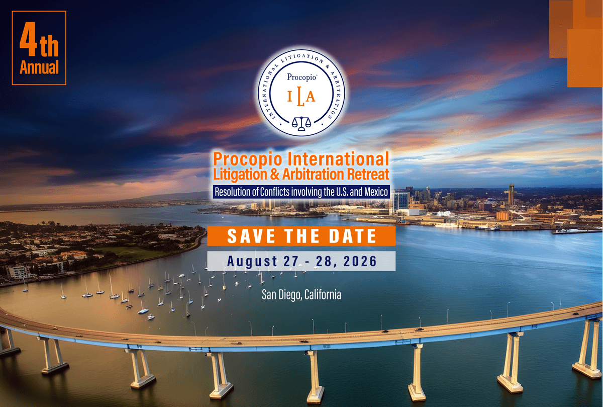 2026 Procopio International Litigation and Arbitration Retreat ...